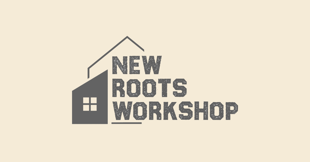 Home | New Roots Workshop